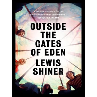 OUTSIDE THE GATES OF EDEN - broché - Achat Livre ou ebook | fnac