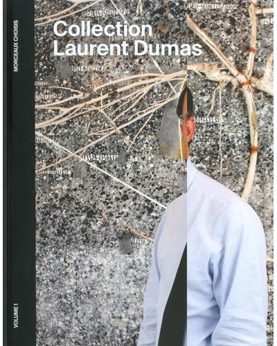 Collection Laurent Dumas - Morceaux choisis - Volume 1 - relié - Collectif - Achat Livre | fnac