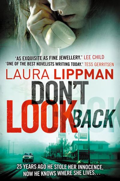 Don’t look back - Poche - Laura Lippman - Achat Livre ou ebook | fnac