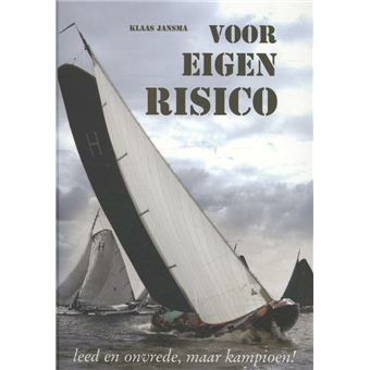 Voor eigen risico leed en onvrede, maar kampioen! - cartonné - Klaas ...