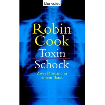 Toxin : Schock - broché - Robin Cook - Achat Livre | fnac