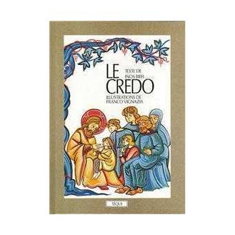 Le credo - relié - Inos Biffi - Achat Livre | fnac