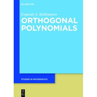 Orthogonal polynomials - relié - Evguenii Rakhmanov - Achat Livre | fnac