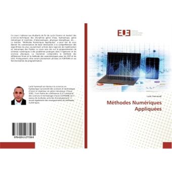 Méthodes Numériques Appliquées - broché - Larbi Hammadi - Achat Livre ...