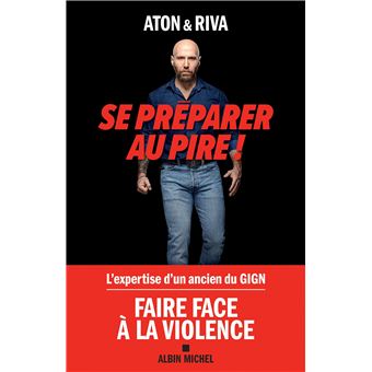 Se préparer au pire - broché - Jean-Luc Riva, Aton, Livre tous les ...