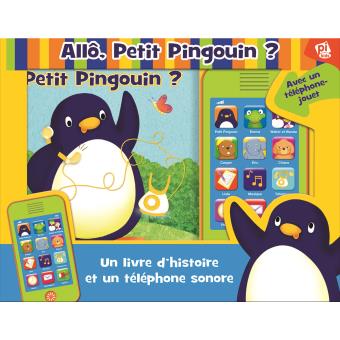 Petit pinguoin - un livre et un telephone jouet Coffret avec 1 livre et ...