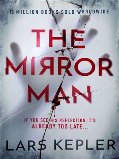 The Mirror Man - Poche - Lars Kepler - Achat Livre | fnac