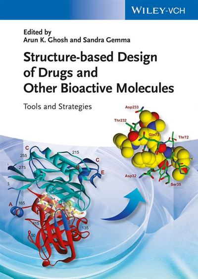 Structure-based design of drugs and other bioactive molecule - relié ...