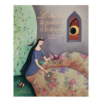 Le chevalier, la princesse et le dragon - cartonné - Orianne Lallemand ...