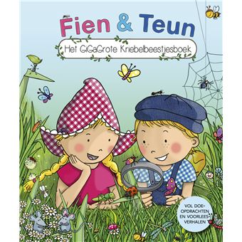 Fien en Teun - Het GiGaGrote Kriebelbeestjesboek - Anet Van De Vorst, René Noorderveen ...