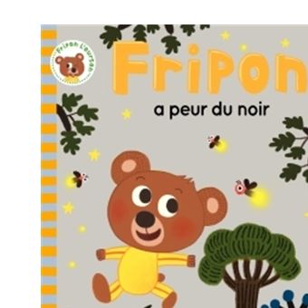 Fripon - Fripon a peur du noir - Miyoung Nam, Hyun Kim, Aurélie Desfour ...