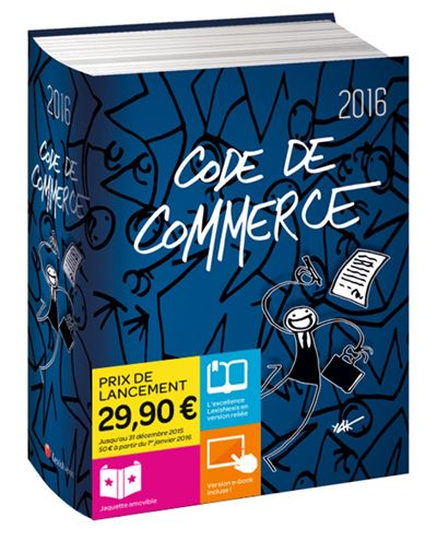 Code de commerce 2016 jaquette elyx 28e edition. - relié - Philippe ...