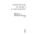 Judith Butler, du genre à la non-violence - broché - Mylène Botbol-Baum ...