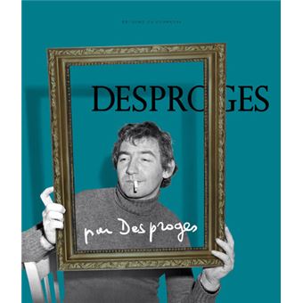 Desproges par Desproges - broché - Pierre Desproges, Perrine Desproges ...