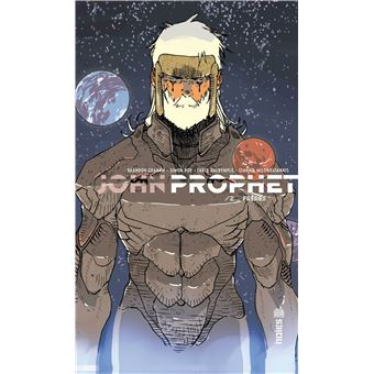 John Prophet - Tome 2 - JOHN PROPHET - Tome 2 - Brandon Graham, Roy ...