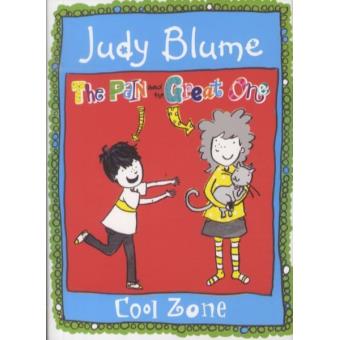 The pain and the great one: cool zone - relié - Judy Blume, Livre tous ...