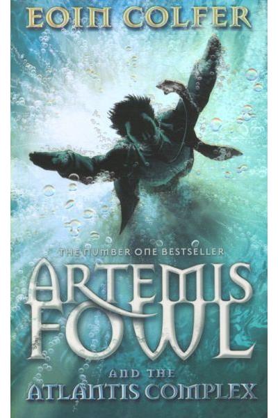 Artemis Fowl - Artemis Fowl and the Atlantis complex - Eoin Colfer ...