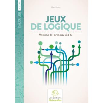 Jeux de logique au cycle iii - broché - Marc Douce - Achat Livre | fnac