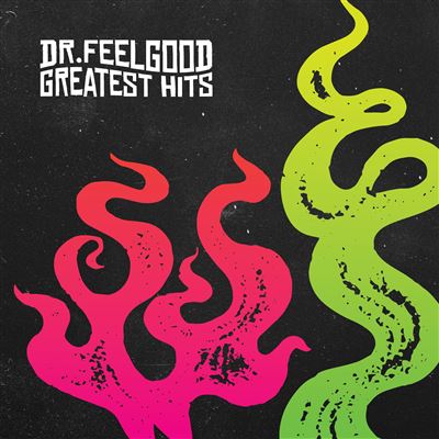 Greatest Hits - Dr. Feelgood - CD album - Achat & prix | fnac