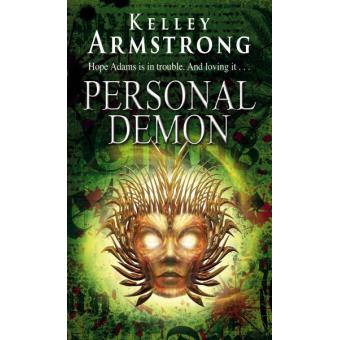 Personal demon - Poche - Kelley Armstrong - Achat Livre ou ebook | fnac