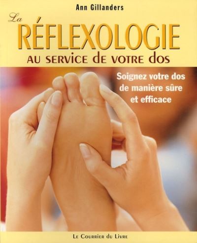 La réflexogie - broché - Ann Gillanders - Achat Livre | fnac