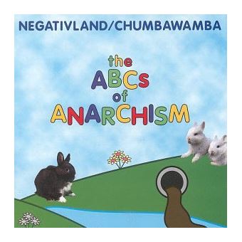 Abcs of anarchy/ep - Negativland - Chumbawamba - CD album - Achat ...