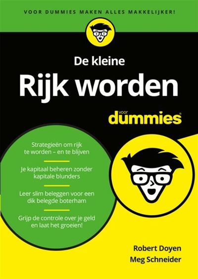 De kleine Rijk worden voor Dummies - broché - ROBERT DOYEN, Hans van ...