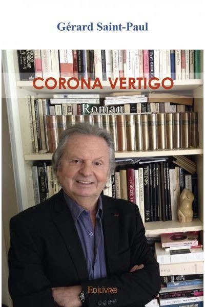 Corona vertigo Roman - broché - Gérard Saint-Paul - Achat Livre | fnac