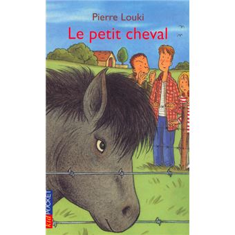 Le petit cheval - Poche - Pierre Louki - Achat Livre | fnac
