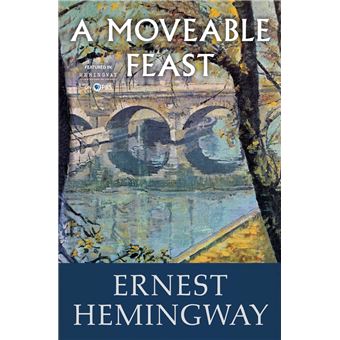 Moveable feast, the restored edition - Poche - Ernest Hemingway - Achat ...