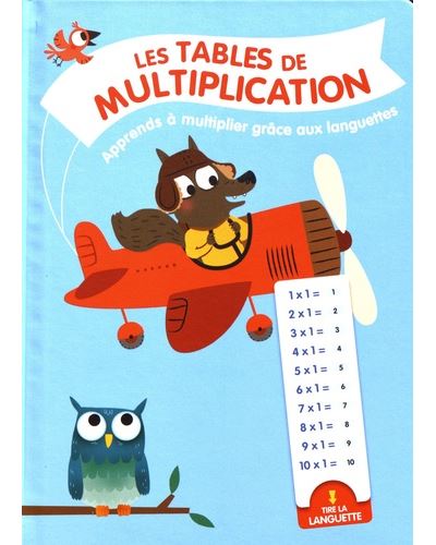 Les tables de multiplication Apprends à multiplier grâce aux languettes ...
