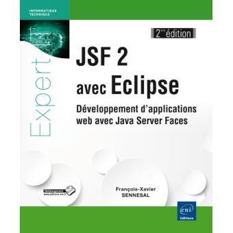 JSF 2 avec Eclipse Développement d'application web avec Java Server ...