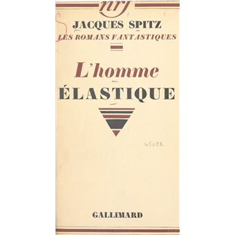 L'homme élastique - ebook (ePub) - Jacques Spitz - Achat ebook | fnac