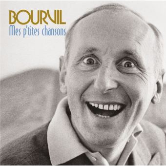 Mes p'tites chansons - Bourvil - CD album - Achat & prix | fnac