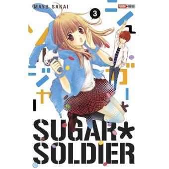 Sugar soldier - Tome 03 - Sugar soldier - Mayu Sakai - broché - Achat ...