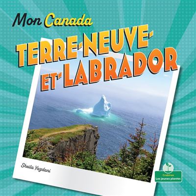 Terre-Neuve et Labrador (Newfoundland and Labrador) - ebook (ePub ...