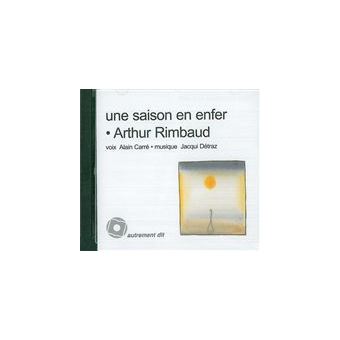 Une saison en enfer - Livre CD - Arthur Rimbaud - Achat Livre | fnac