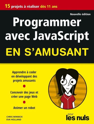 Programmer en s'amusant avec JavaScript Pour les nuls - ebook (ePub) - Eva Holland, Chris ...