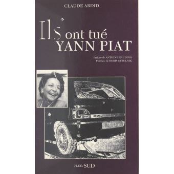 Ils ont tué Yann Piat - ebook (ePub) - Claude Ardid, Boris Cyrulnik ...