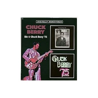 Bio Chuck Berry '75 - Chuck Berry - CD album - Achat & prix | fnac