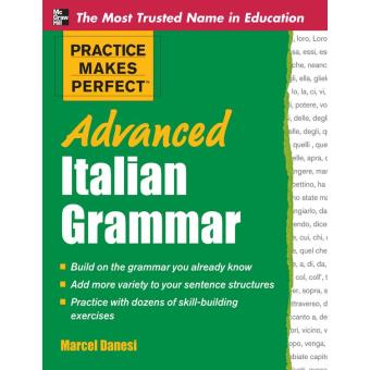 Advanced italian grammar - Poche - Mark Danesi - Achat Livre ou ebook ...