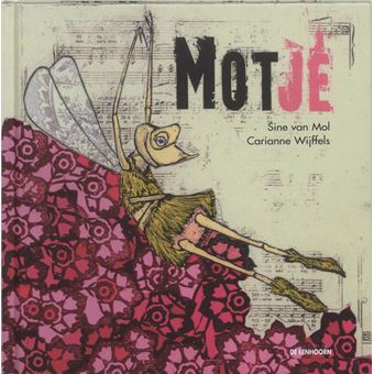 Motje - cartonné - Sine Van Mol, CARIANNE WIJFFELS - Achat Livre | fnac