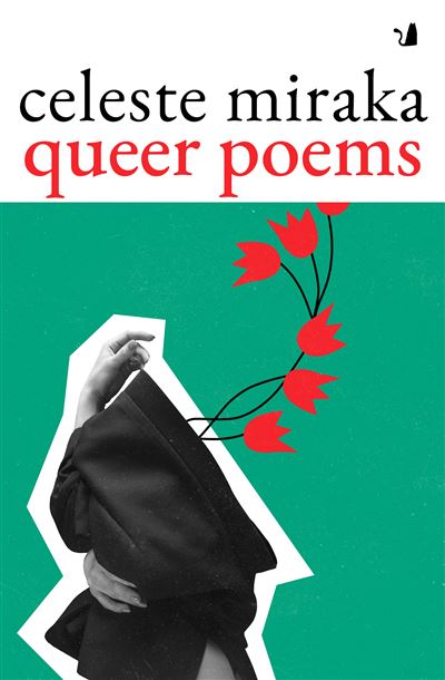 Queer poems - broché - Céleste Miraka - Achat Livre | fnac