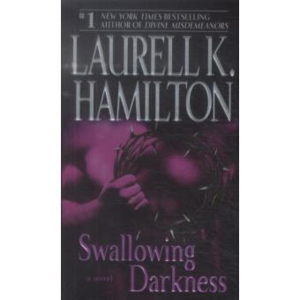 Swallowing darkness - Poche - Laurell K. Hamilton - Achat Livre | fnac