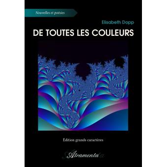 De toutes les couleurs - broché - Elisabeth Döpp - Achat Livre | fnac