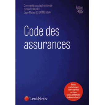 Code des assurances Edition 2015 - broché - Jean-Michel Do Carmo Silva ...
