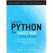 Learn Python the Hard Way A Very Simple Introduction to the ...