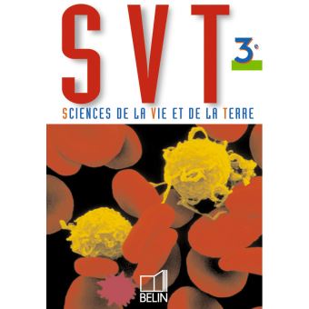SVT 3e Livre de l'élève - broché - Maurice Charles, André Duco, Anne Duco - Achat Livre | fnac