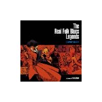 The Real Folk Blues Legends : Cowboy Bebop, Musique neuf ou occasion | fnac