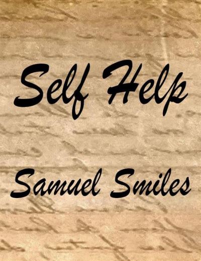 Self Help (Annotated) - ebook (ePub) - Samuel Smiles - Achat ebook | fnac